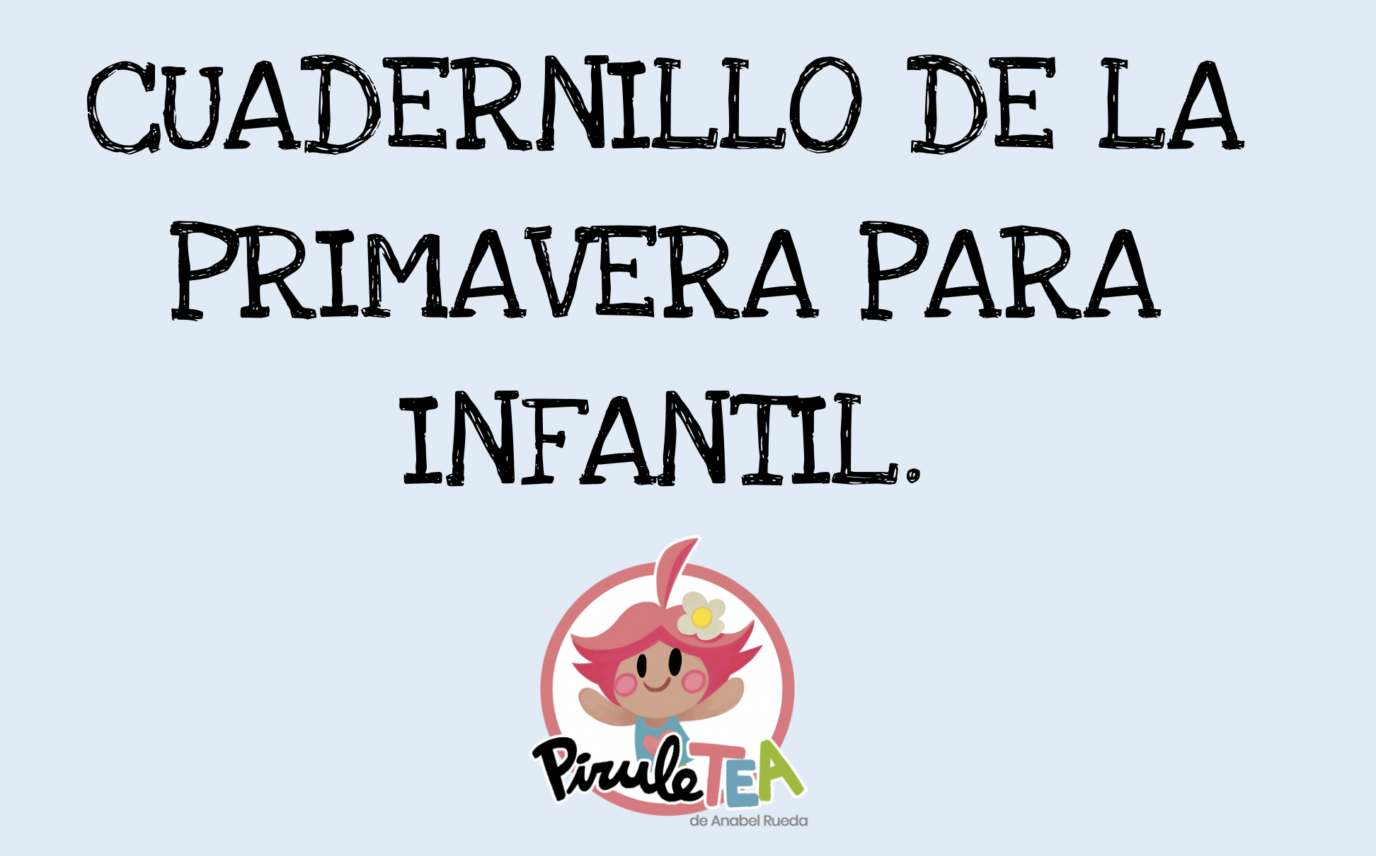 Cuadernillo de la primavera para Infantil